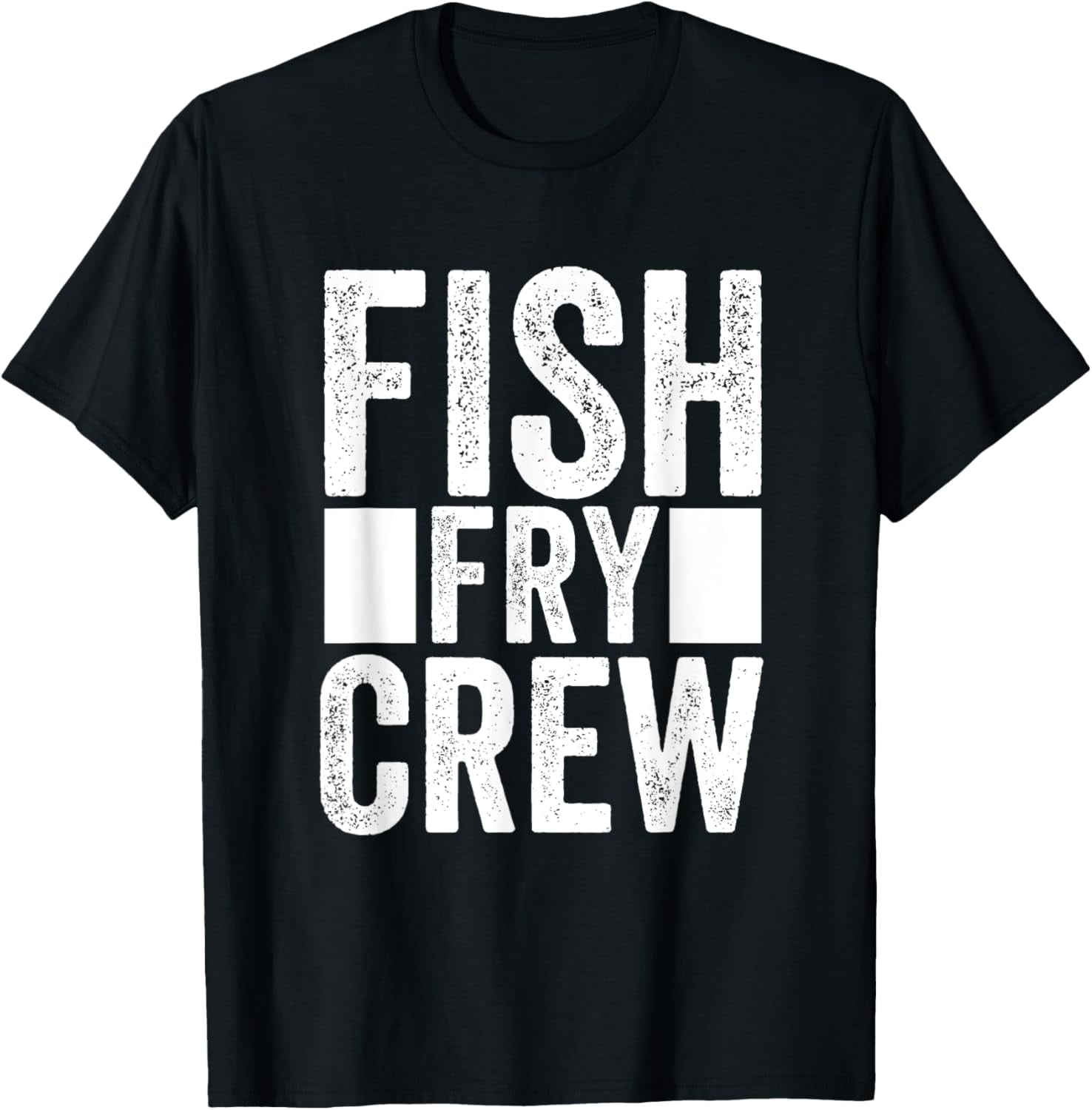 Fish Fry T-Shirt | Fish Fry Crew Shirt T-Shirt - Walmart.com