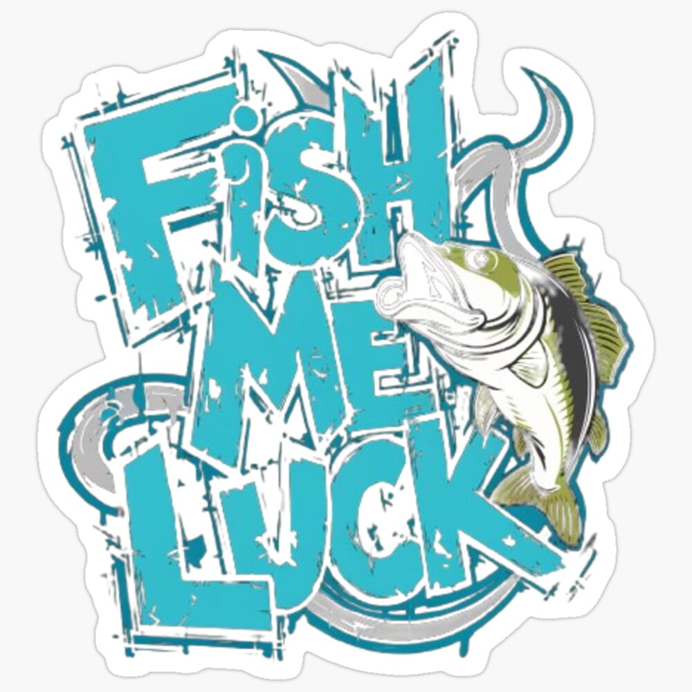 Fish Me Luck Sticker Phone Decal Water Bottle Stickers Car Decals ...