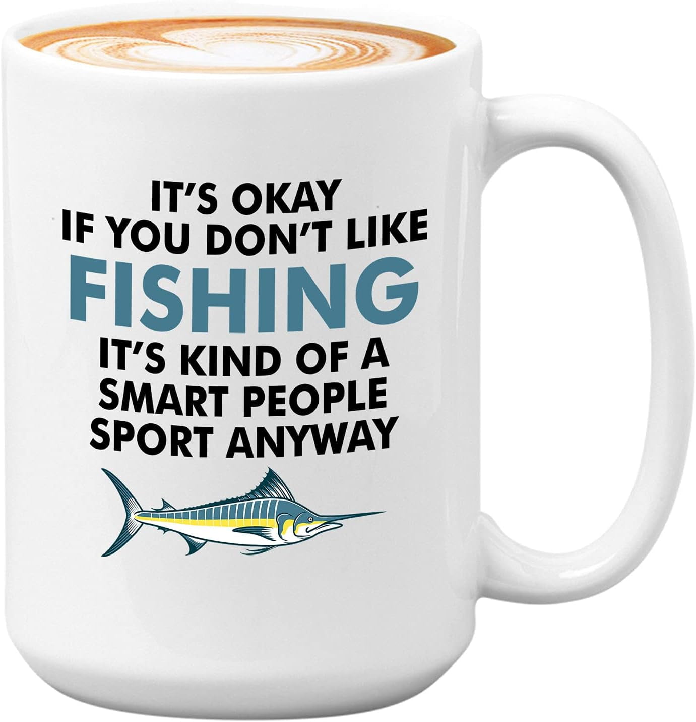 Fisher Coffee Mug-Only Dead Fish Go With The Flow-Sarcasm Fish Lovers ...