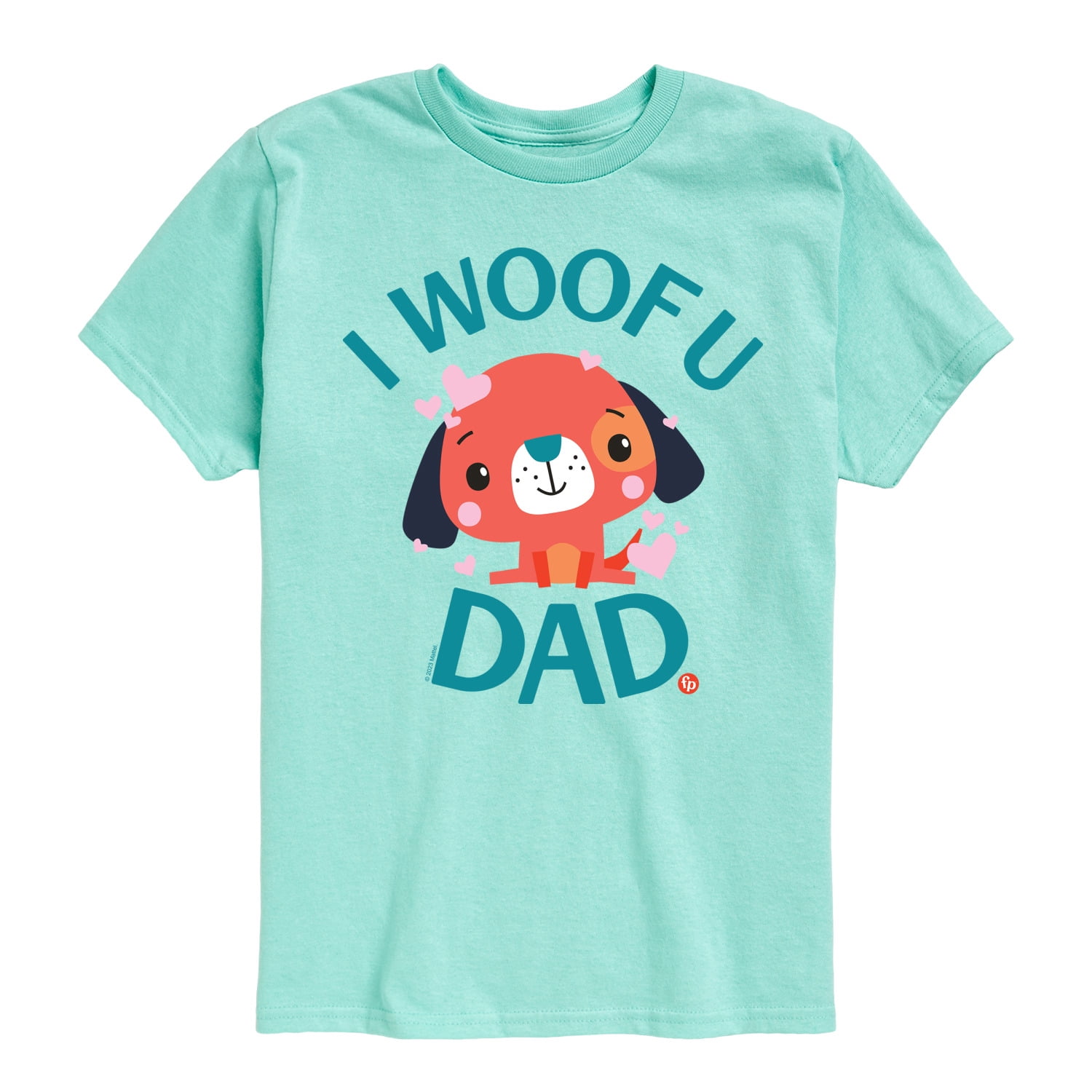 Fisher Price - I Woof U Dad - Youth Short Sleeve T-shirt - Walmart.com