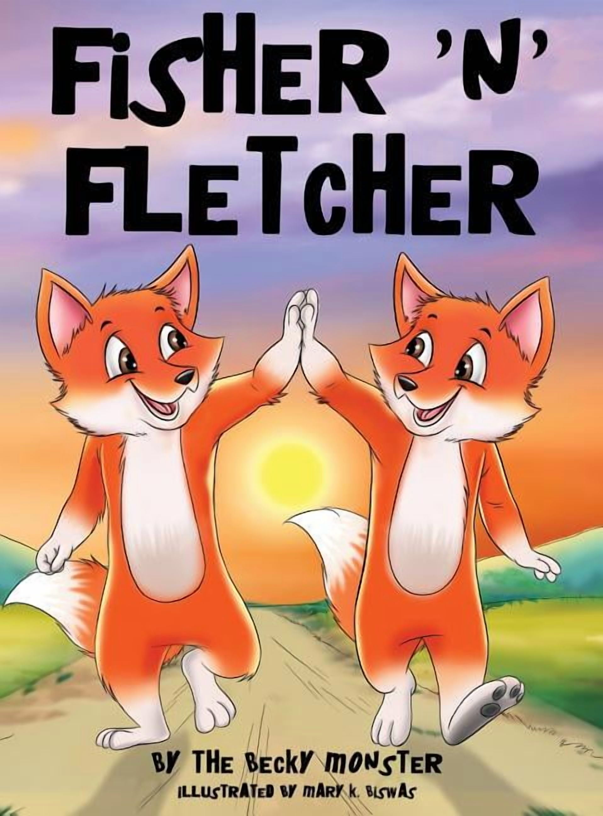 Fisher 'n' Fletcher: Fisher 'n' Fletcher: The Zany Fox Twins (Book 2 ...