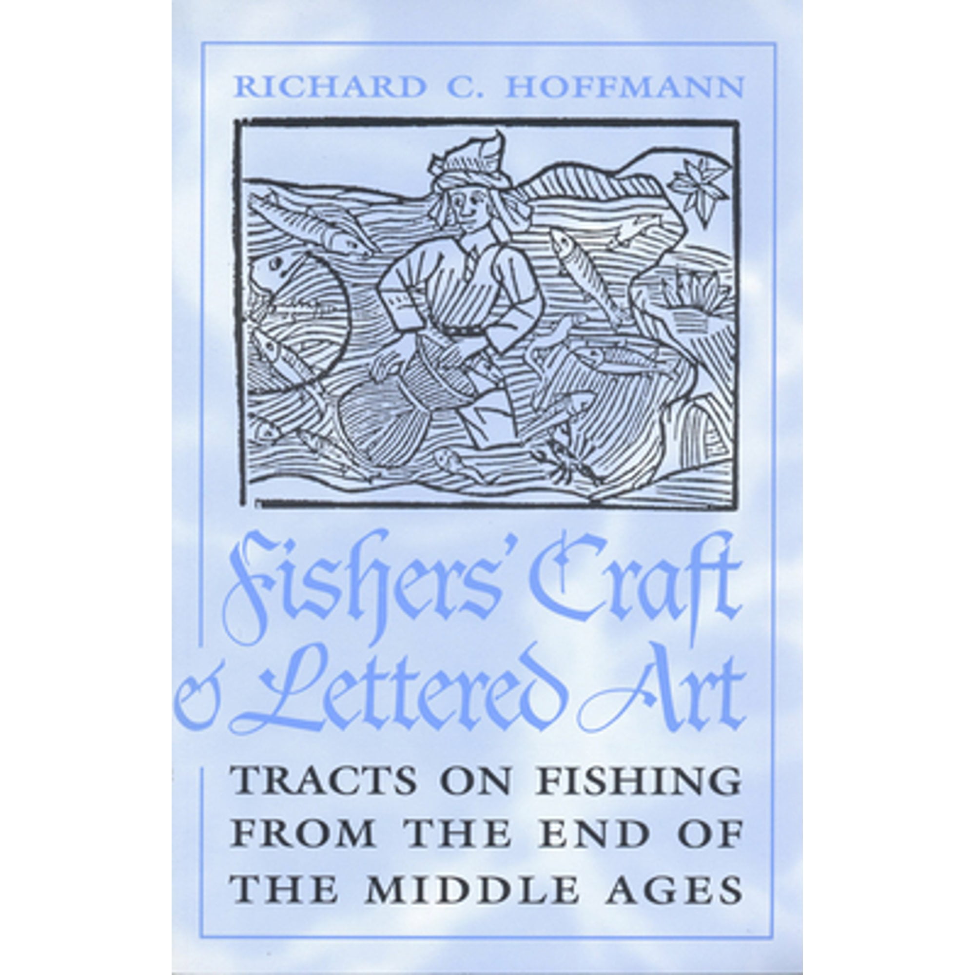 Pre-Owned Fishers' Craft and Lettered Art (Hardcover 9780802008695) by ...