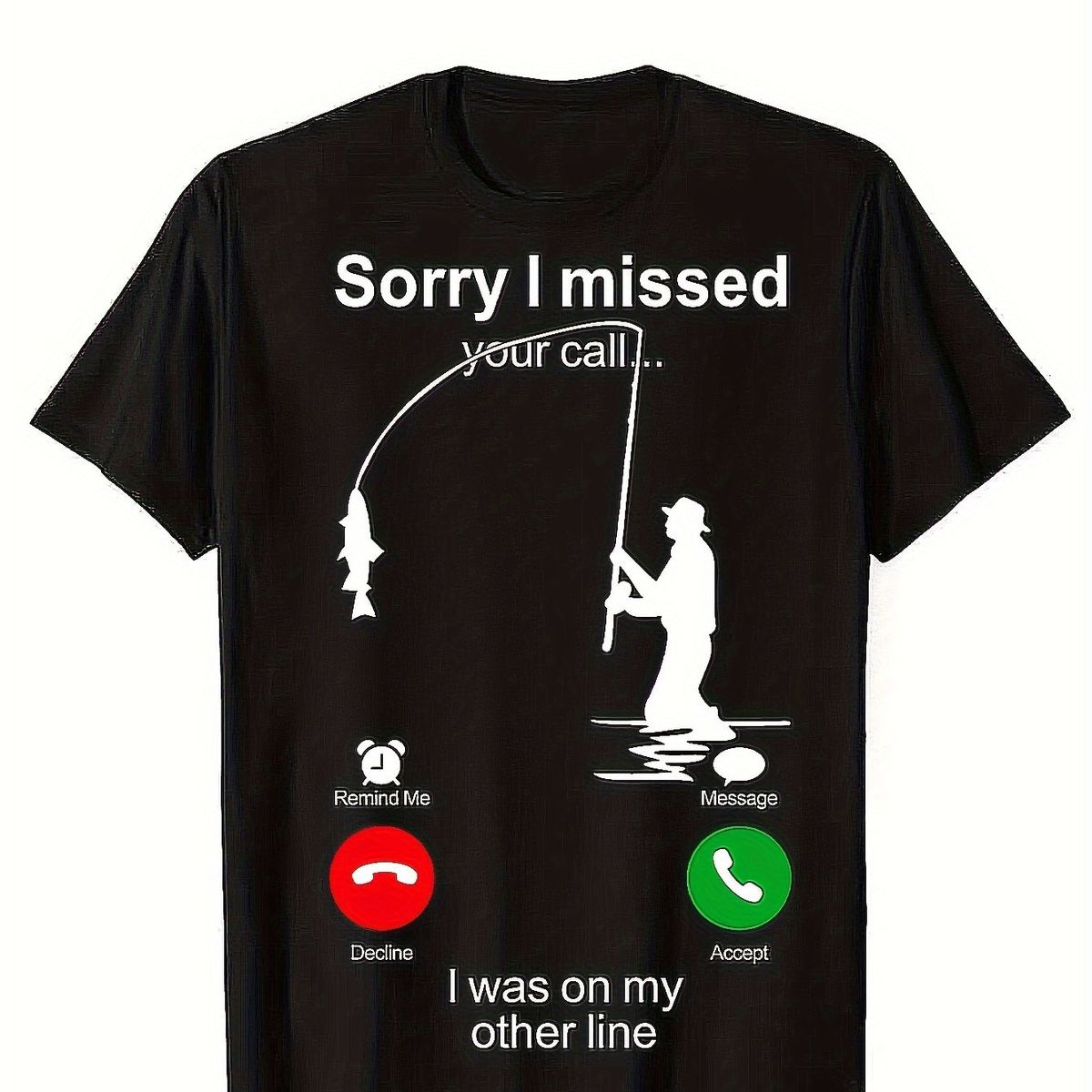 Fishing Call Graphic Tee with Angler Silhouette and Missed Call Theme ...