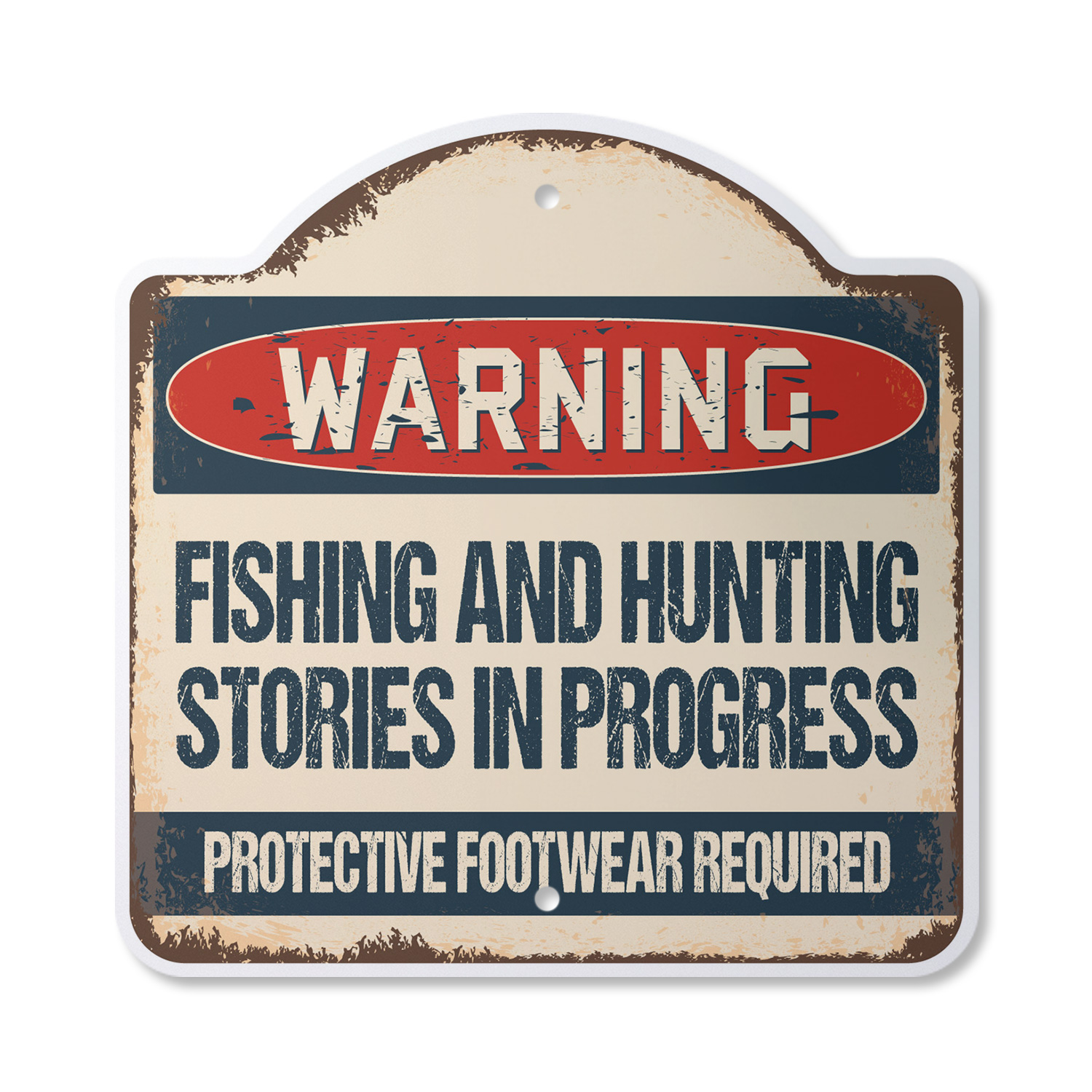 Fishing & Hunting Stories In Progress 10” x 10” Sign | Indoor/Outdoor ...