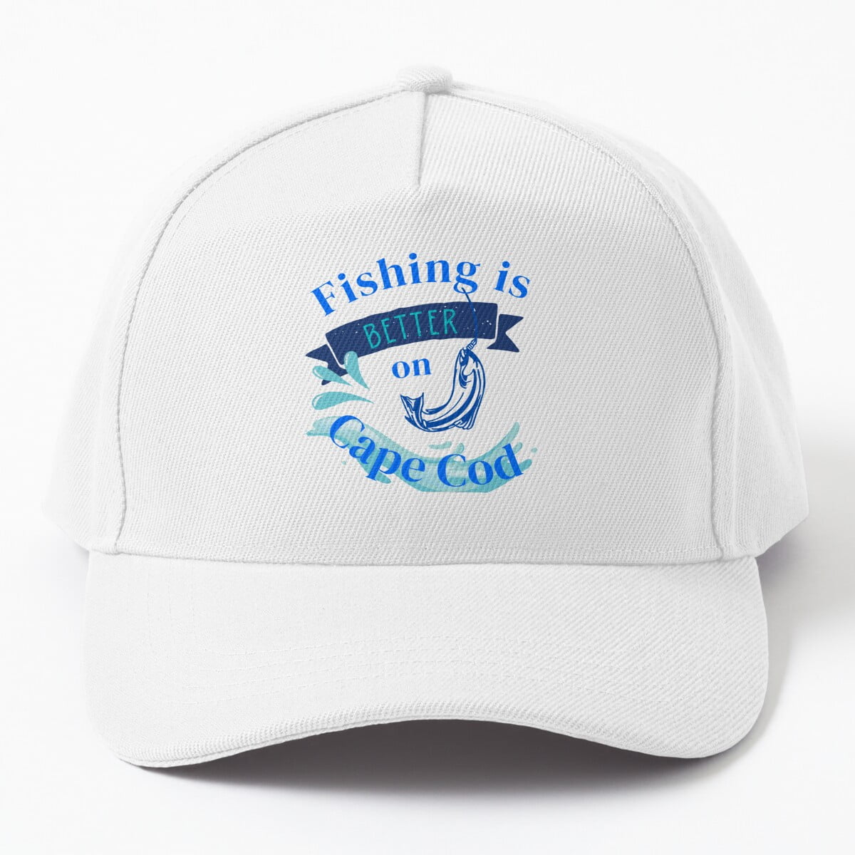 Fishing Is Better On Cape Cod Baseball Cap, Inspirational Graphic Cap ...