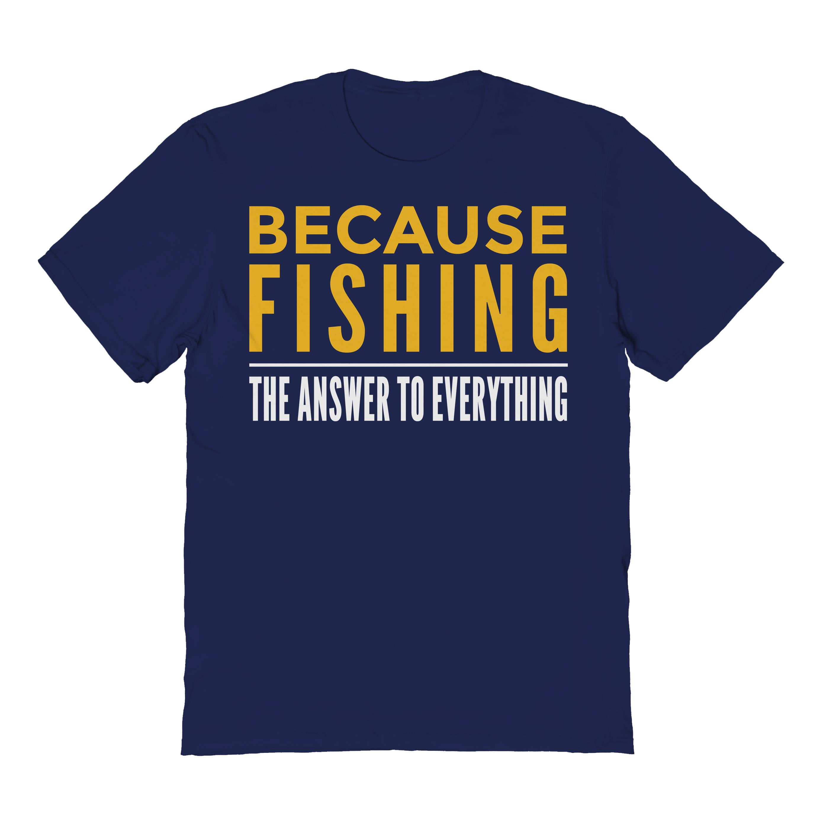 Fishing Is The Answer - Walmart.com