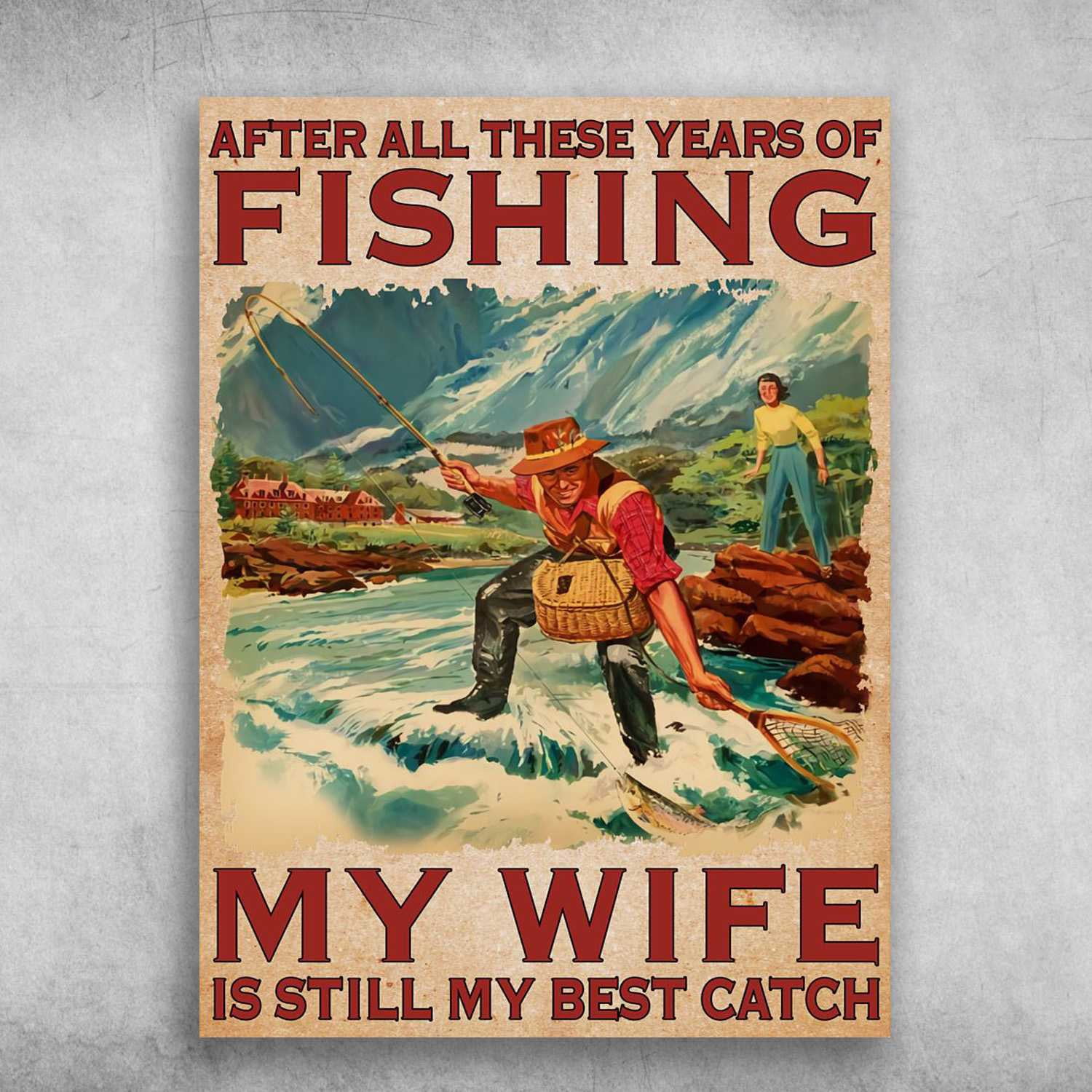 Fishing Old Man, Fishing With Wife, After All These Years Of Fishing ...