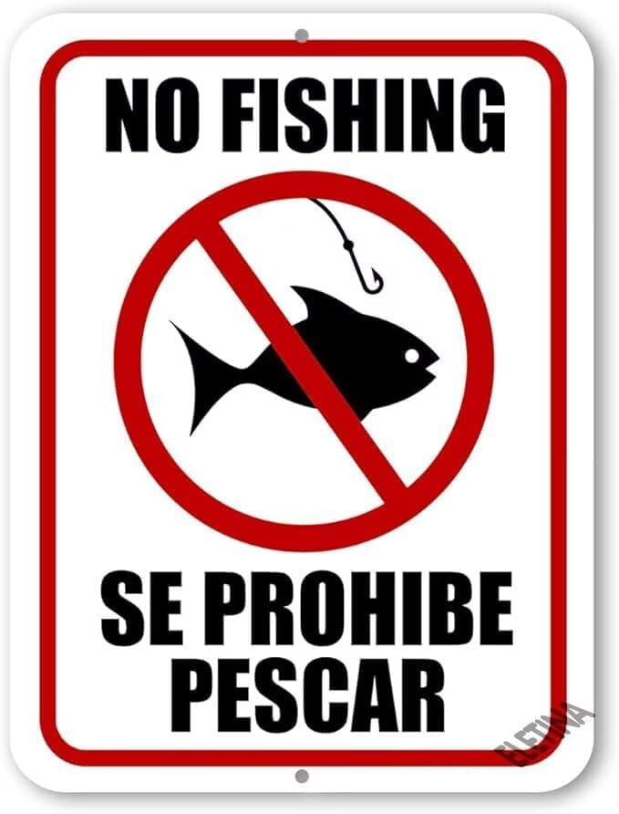 No Fishing Se Prohibe Pescar Signs English Spanish Bilingual Signs ...