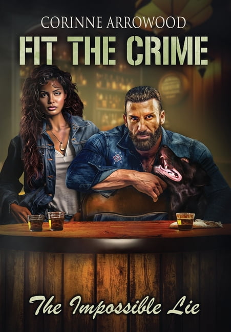 Fit The Crime The Impossible Lie (Hardcover) - Walmart.com
