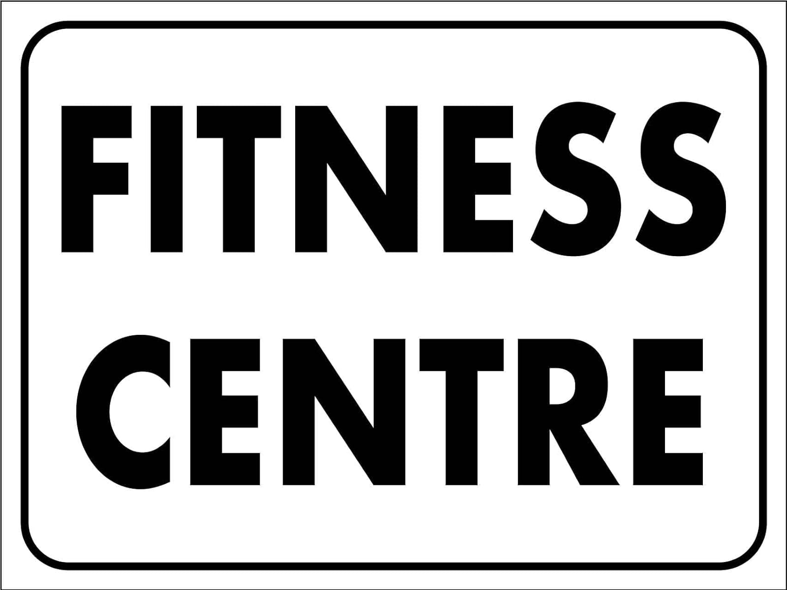 Fitness Centre Sign Metal Tin Sign 8X12 Inches Caution Danger Safety ...