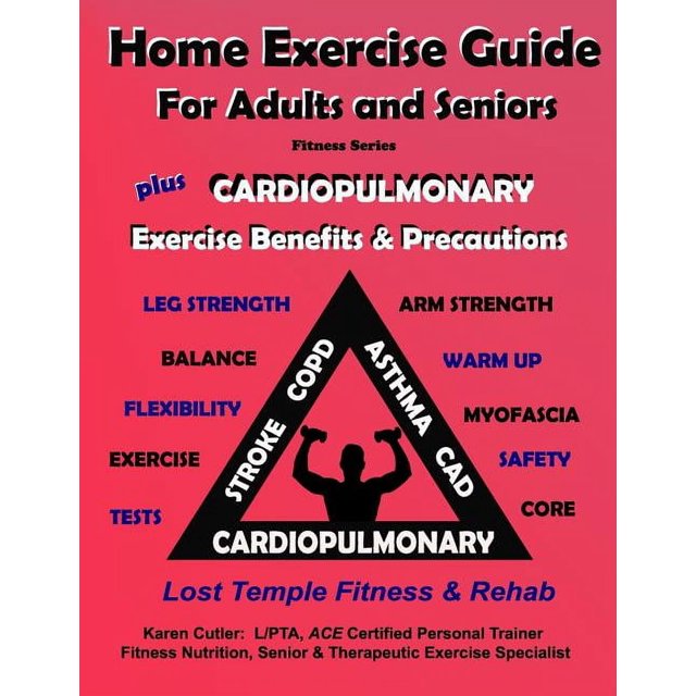 Fitness: Home Exercise Guide for Adults & Seniors Plus Cardiopulmonary ...