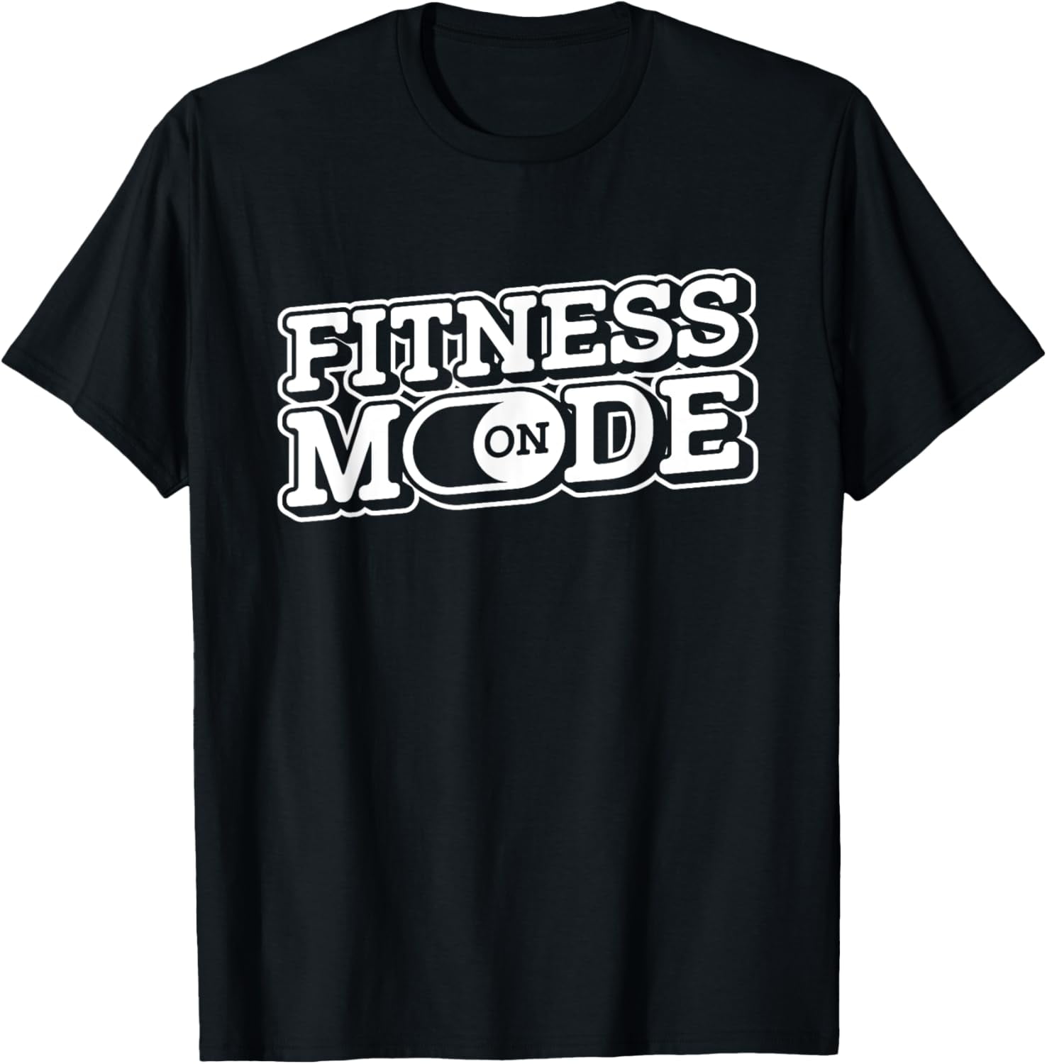 Fitness Mode On - Sport Exercise Gainz Gym Workout Training T-Shirt ...