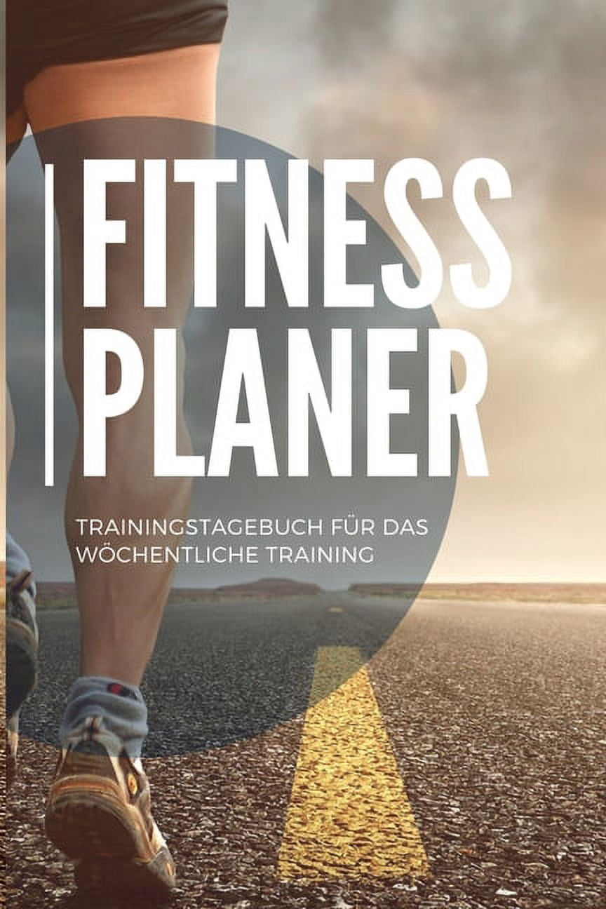 Fitness Planer Trainingstagebuch für das wöchentliche Training ...