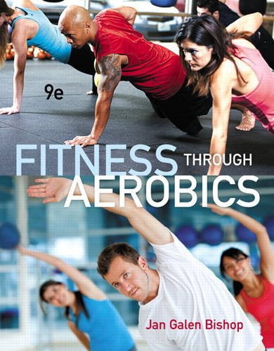Pre-Owned Fitness through Aerobics (Paperback) by Jan Galen Bishop ...
