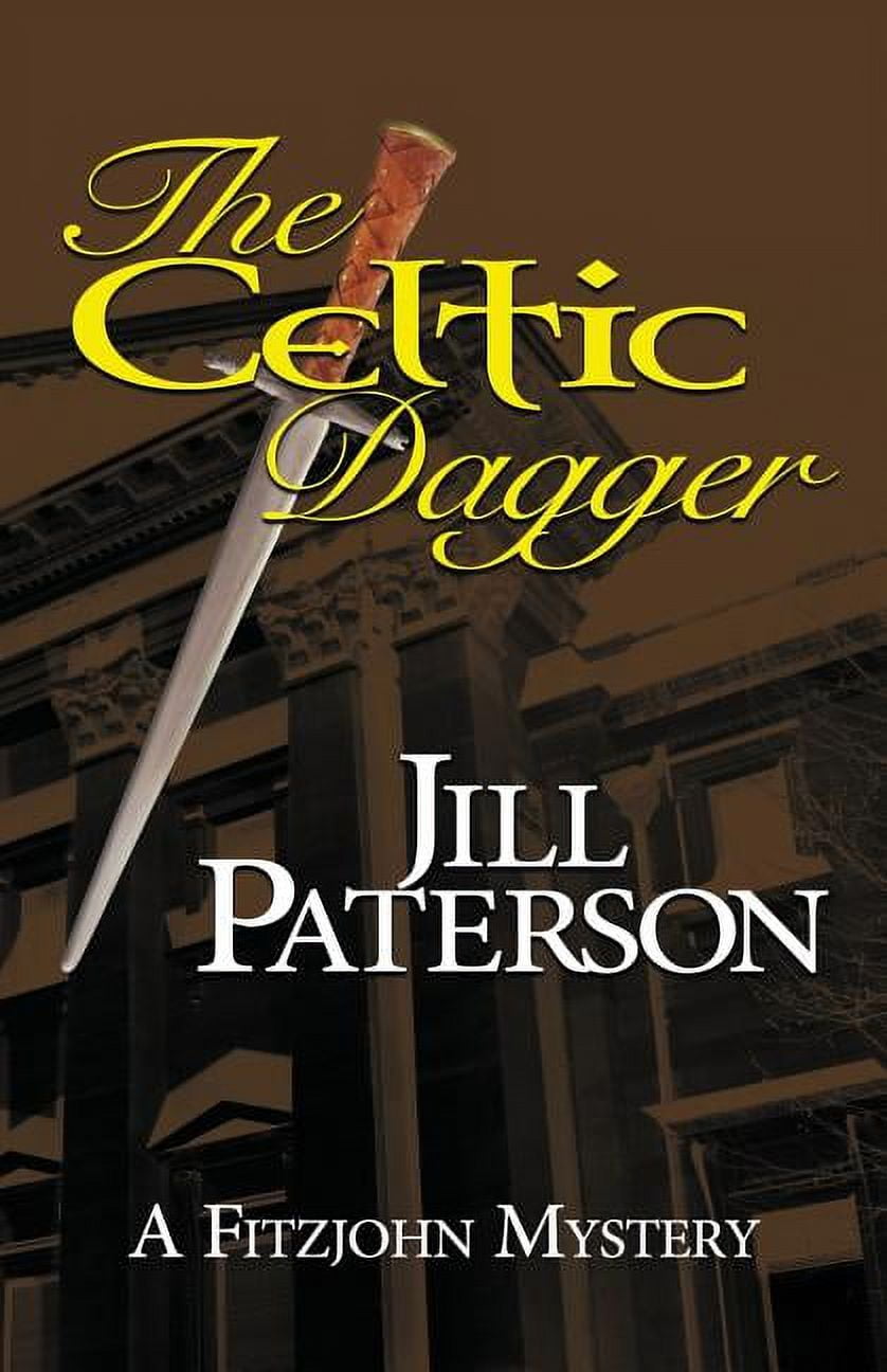 Fitzjohn Mystery The Celtic Dagger: A Fitzjohn Mystery, Book 1 ...