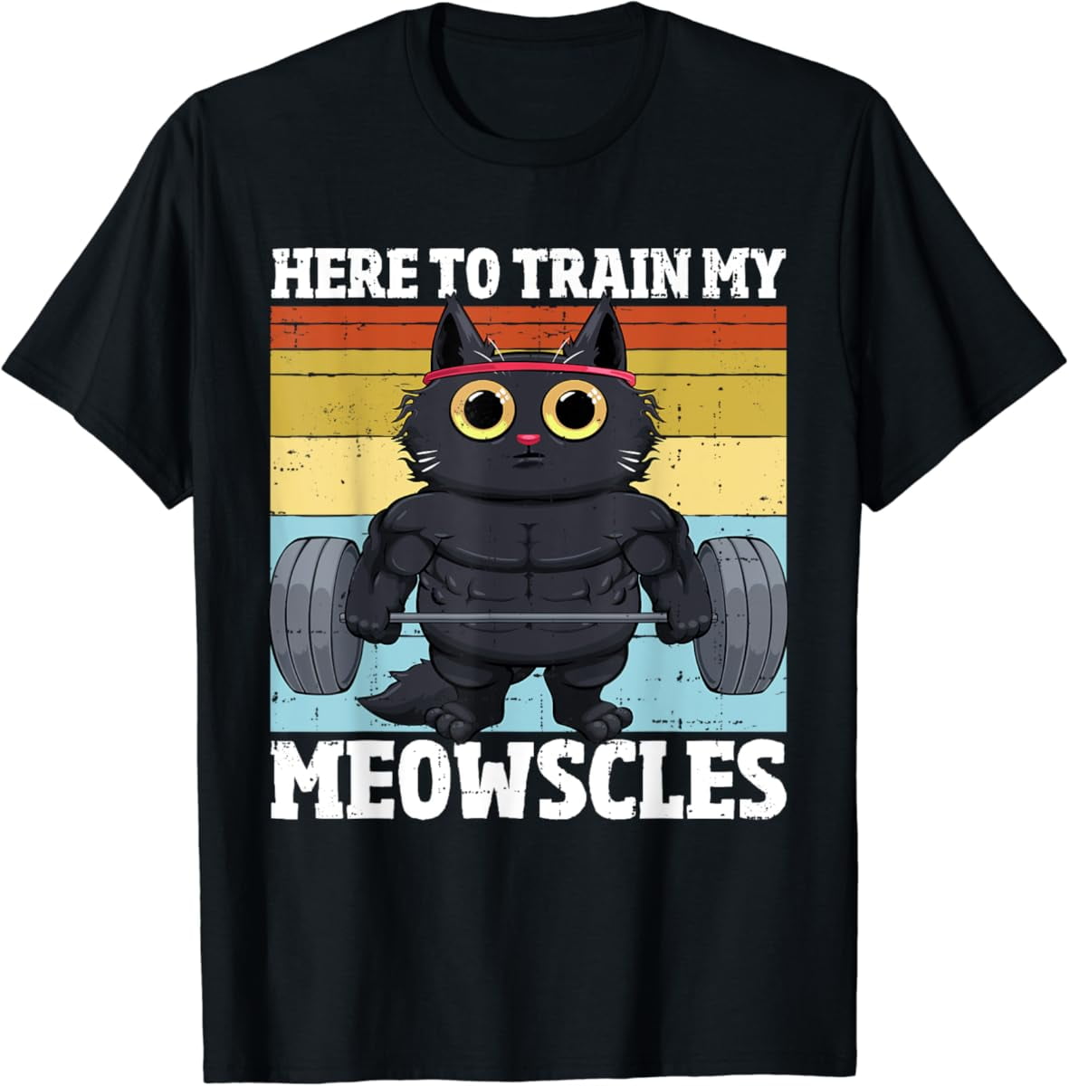 Fitzy Cat Train My Meowscles Gym Workout Cat Women T-Shirt Full Size S ...