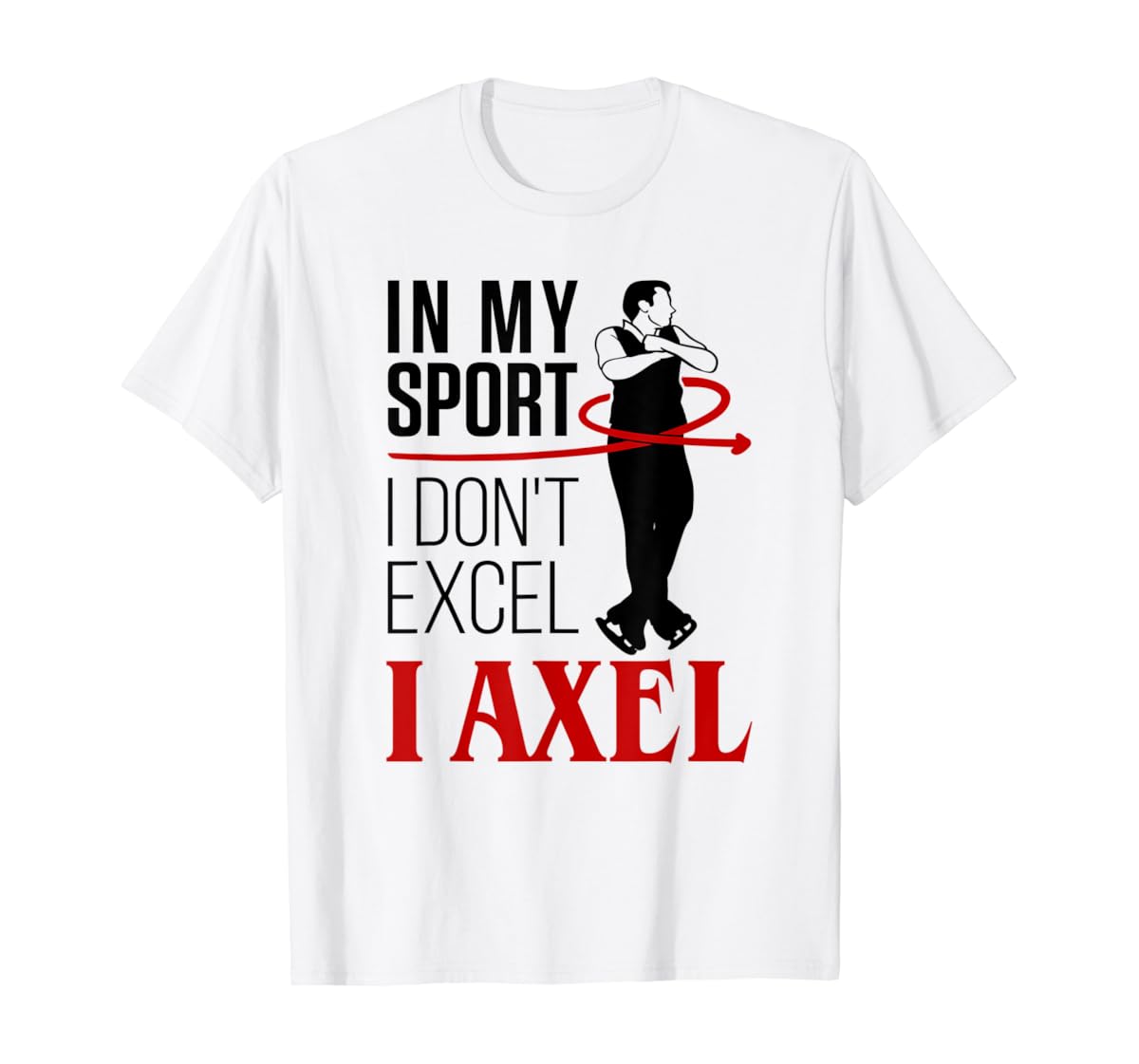 Fitzy Figure Skating Axel Men Boys Ice Skater T-Shirt Full Size S-5XL ...