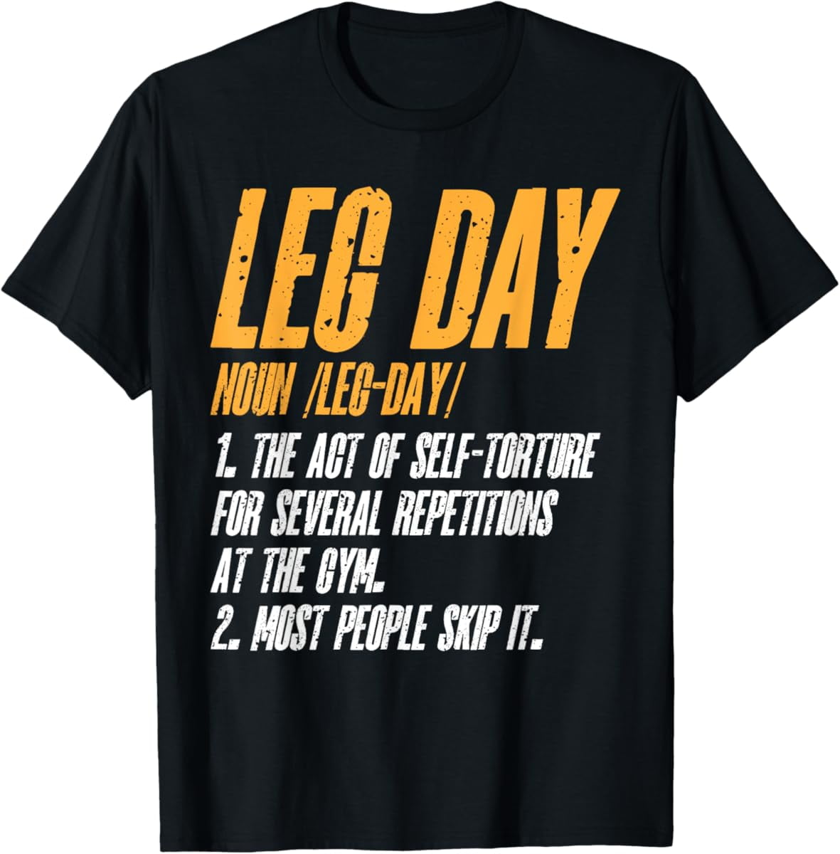 Fitzy Fitness Training Workout Gym Leg Day Definition T-Shirt Full Size ...