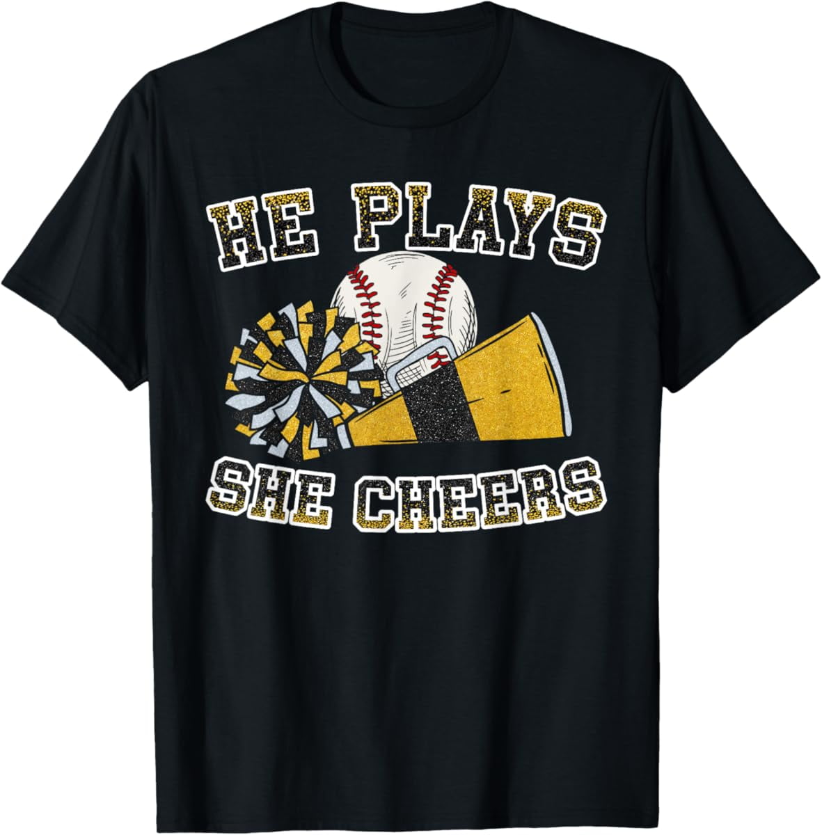 Fitzy He Plays She Cheers Loud Proud Baseball And Cheer Mom Yellow T ...