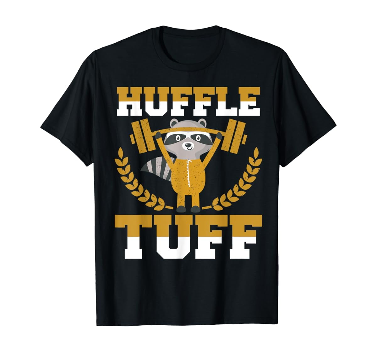 Fitzy Huffle Tuff Weightlifting Gym s T-Shirt Full Size S-5XL - Walmart.com
