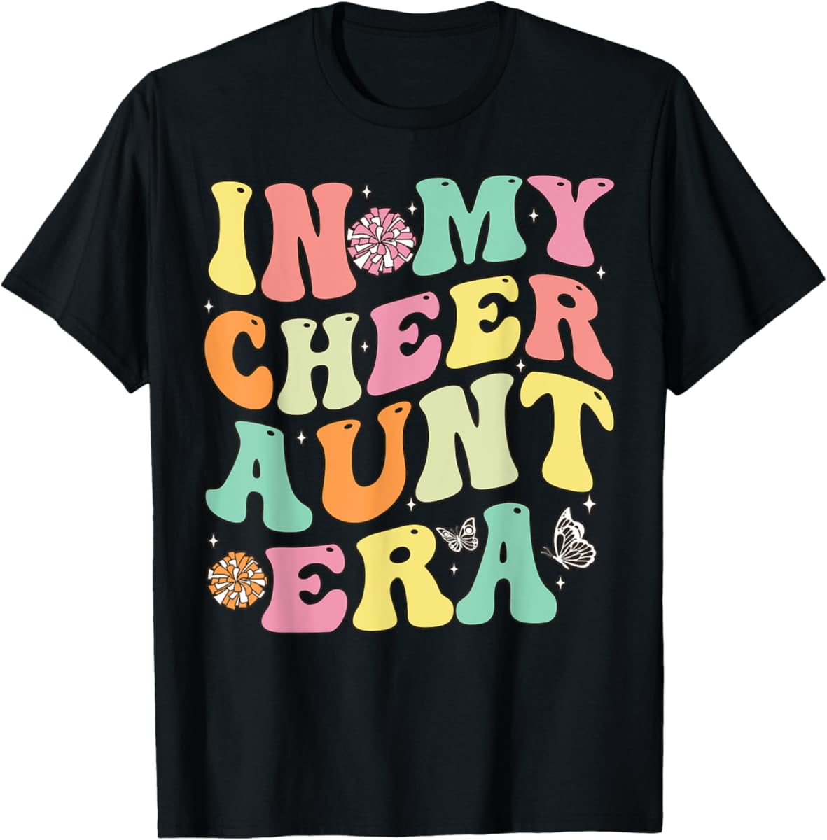Fitzy In My Cheer Aunt Era Cheerleading Women Girls Full Size S-5XL ...
