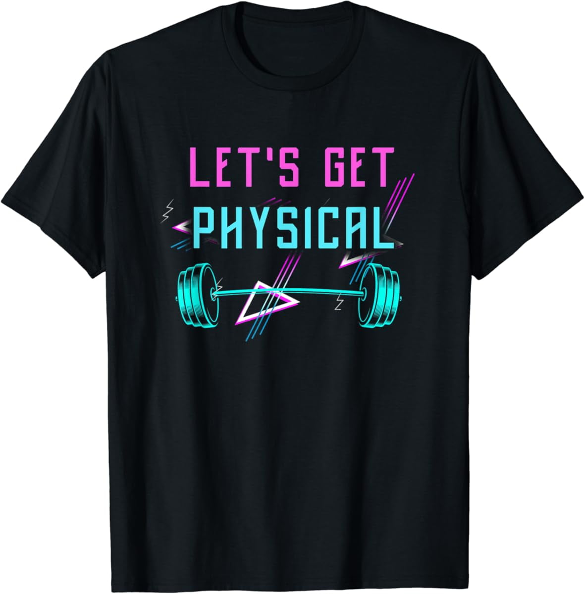 Fitzy Let's Get Physical Workout Retro Gym Weightlifting T-Shirt Full Size S-5XL - Walmart.com