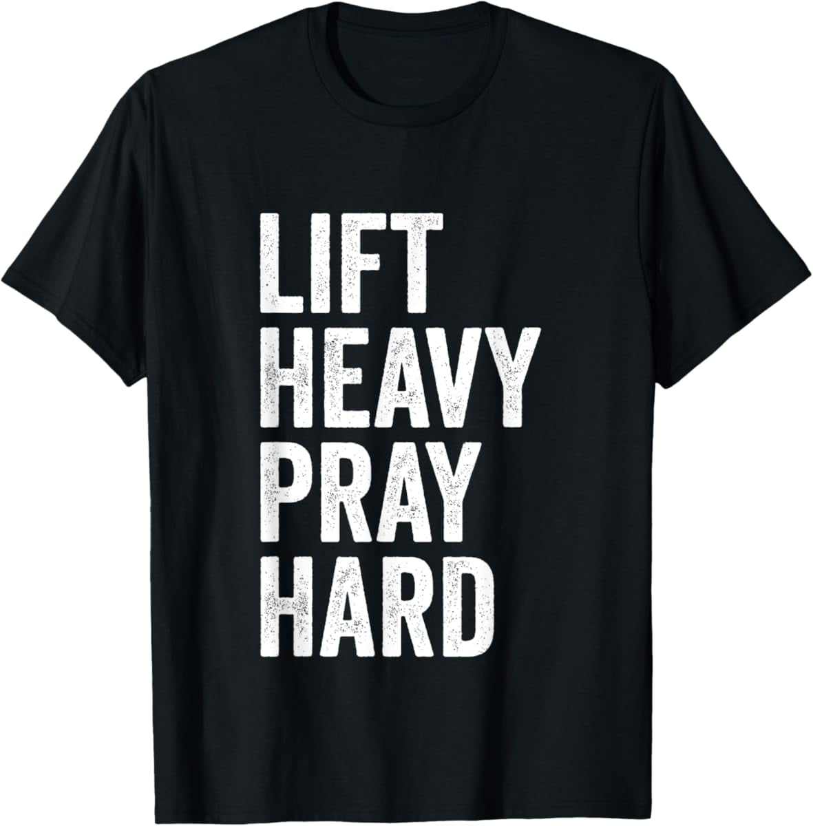 Fitzy Lift Heavy Pray Hard Christian Weightlifting Fitness Gym T-Shirt ...