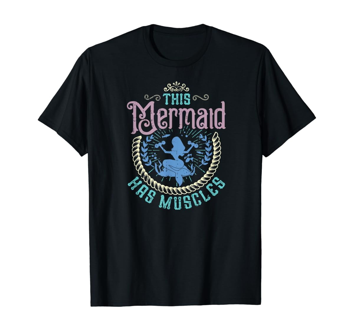 Fitzy Mermaid Muscle Inspirational Weightlifting Exercise Quote T-Shirt ...