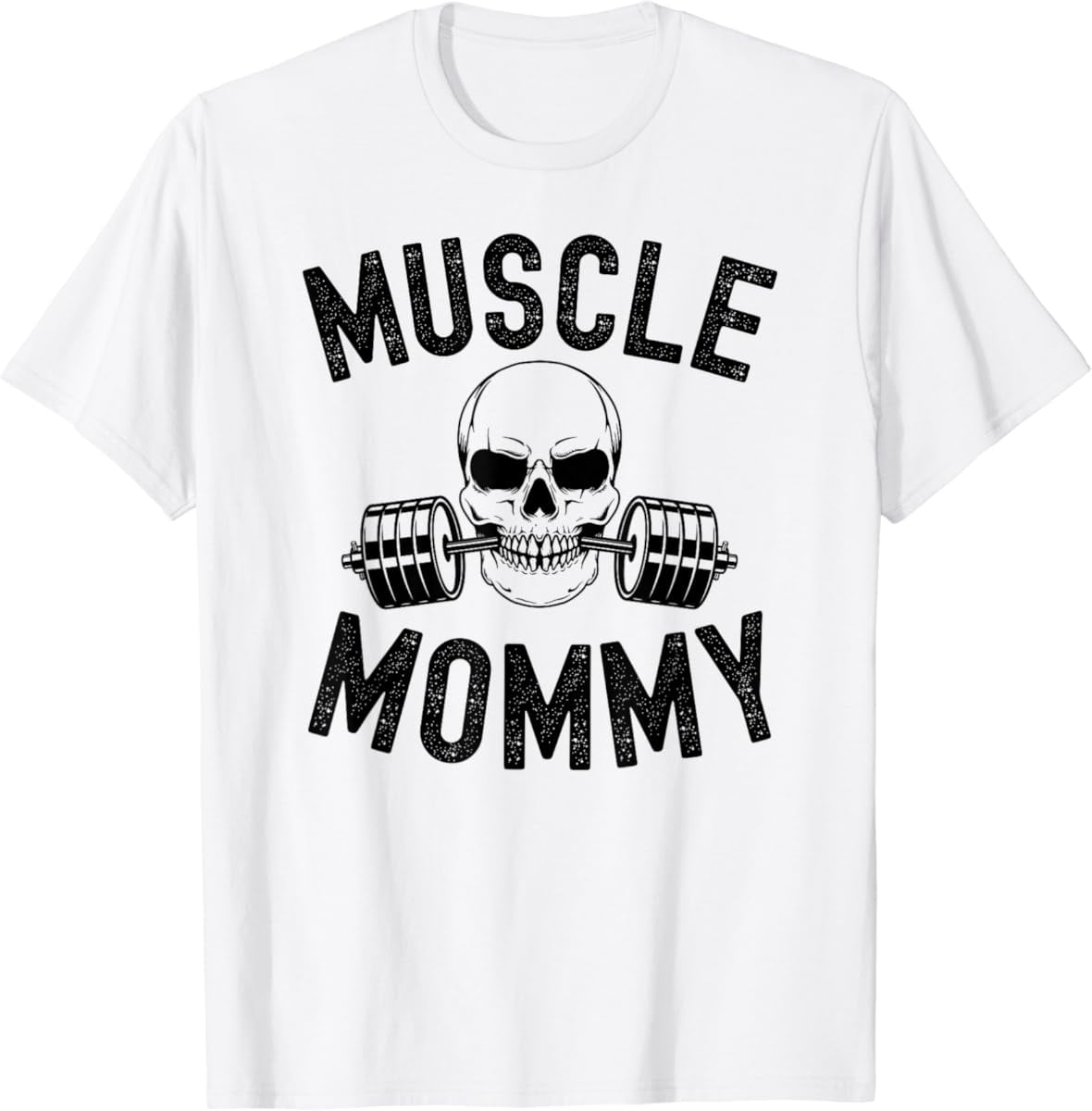 Fitzy Muscle Mommy Weightlifting mom cool skull gym mother workout T ...