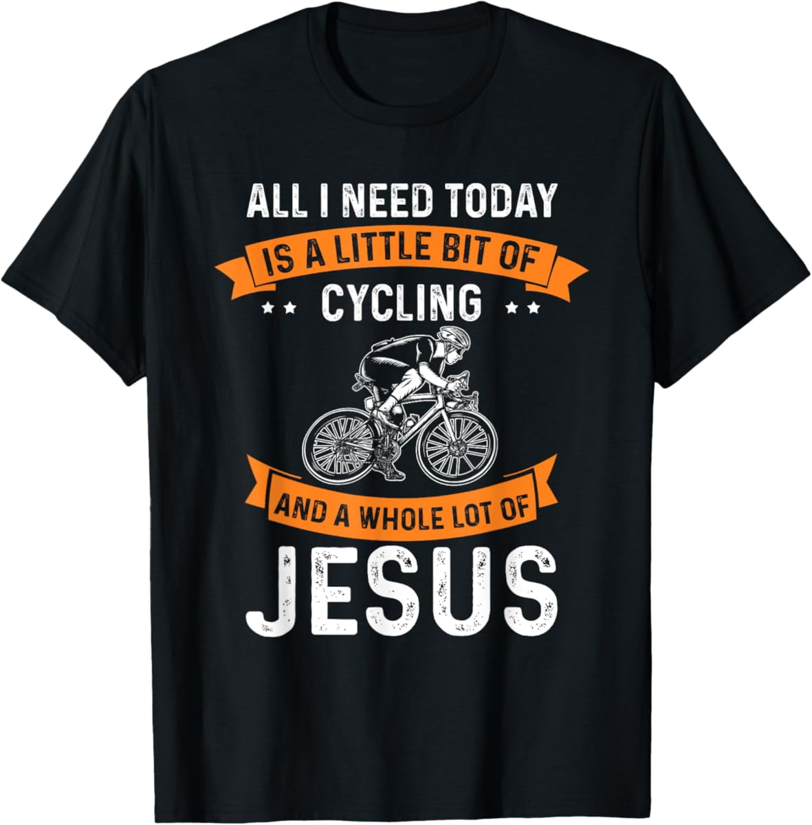 Fitzy Need Cycling and Jesus Christian God Love Sport R T-Shirt Full ...