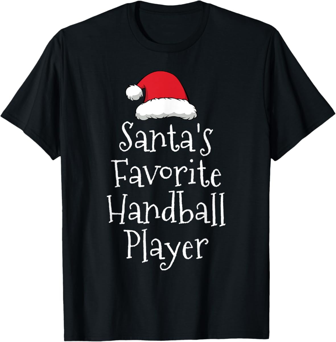 Fitzy Santas Favorite Handball Player Handball Gift T-Shirt Full Size S ...