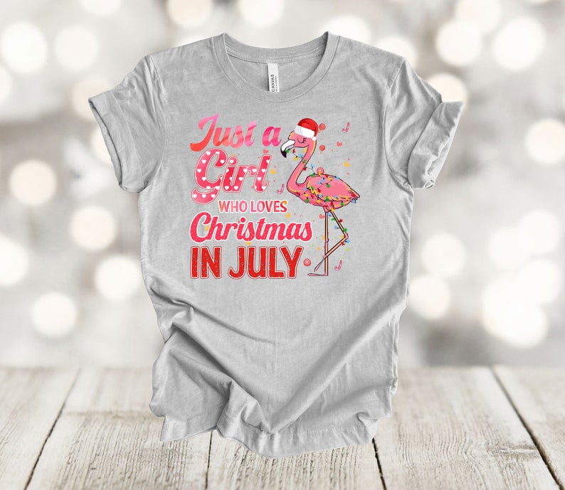 Fitzy Summer Shirt, Just A Girl Who Loves Christmas In July, Pink ...