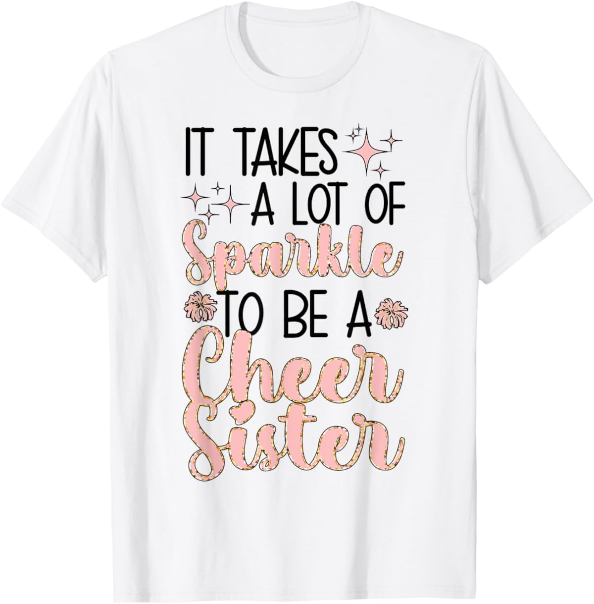Fitzy To Be A Cheer Sister Of A Cheerleader Sister T-Shirt Full Size S-5XL - Walmart.com