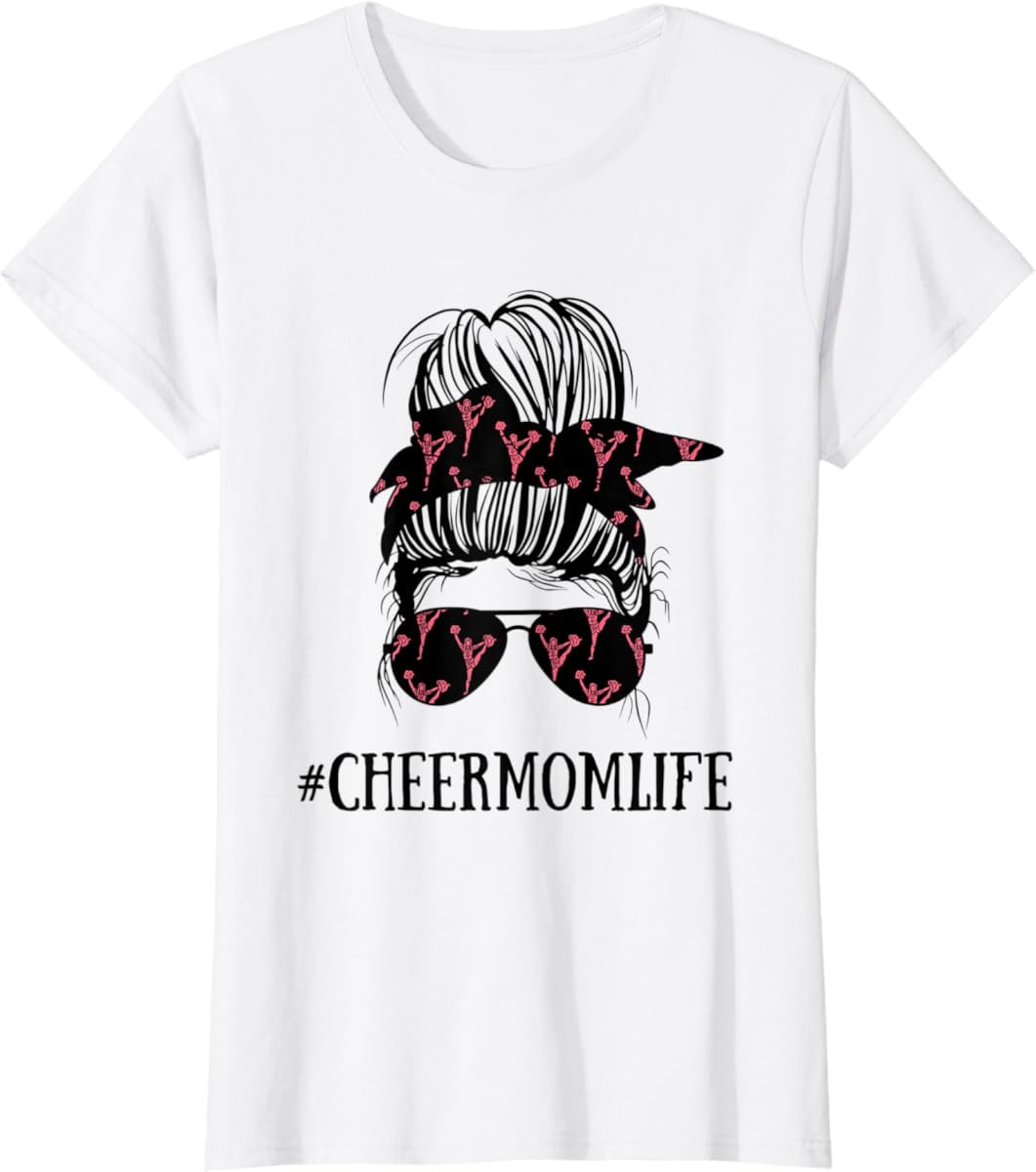 Fitzy Womens Messy Bun Life of a Cheer Mom Mother's Day Cheerleading T ...