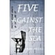 Five Against the Sea - Walmart.com