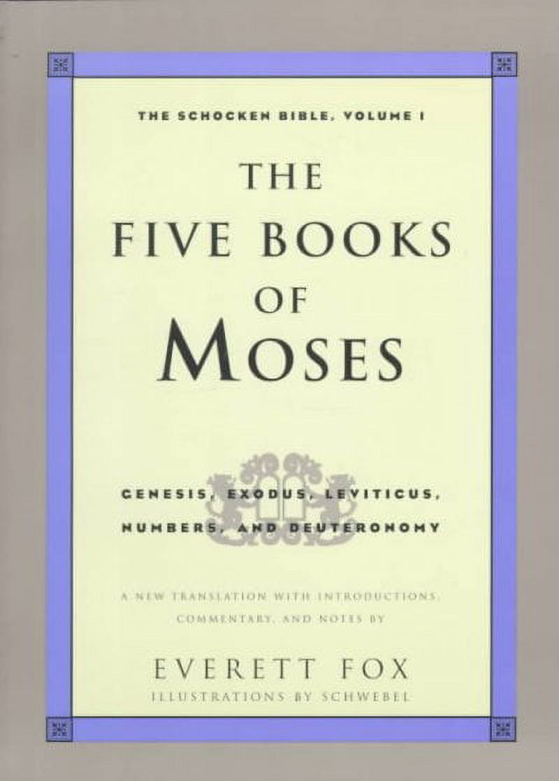 Five Books of Moses: The Shocken Bible Volume 1-OE -- Everett Fox - Walmart.com