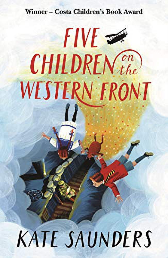 Five Children on the Western Front Kate Saunders (Paperback) - Walmart.com
