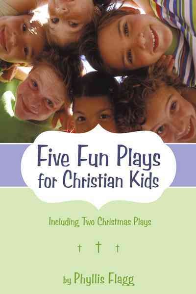 Pre-Owned Five Fun Plays for Christian Kids : Including Two Christmas ...