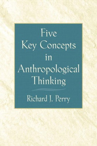 Pre-Owned Five Key Concepts in Anthropological Thinking (Paperback ...