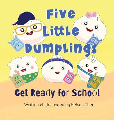 Pre-Owned Five Little Dumplings Get Ready for School Hardcover ...