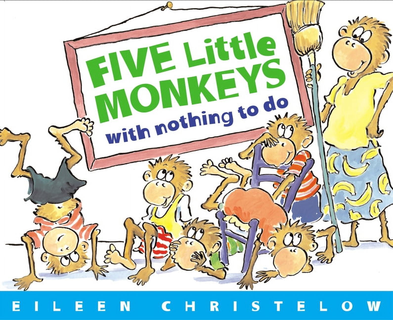 Five Little Monkeys Story Five Little Monkeys with Nothing to Do ...