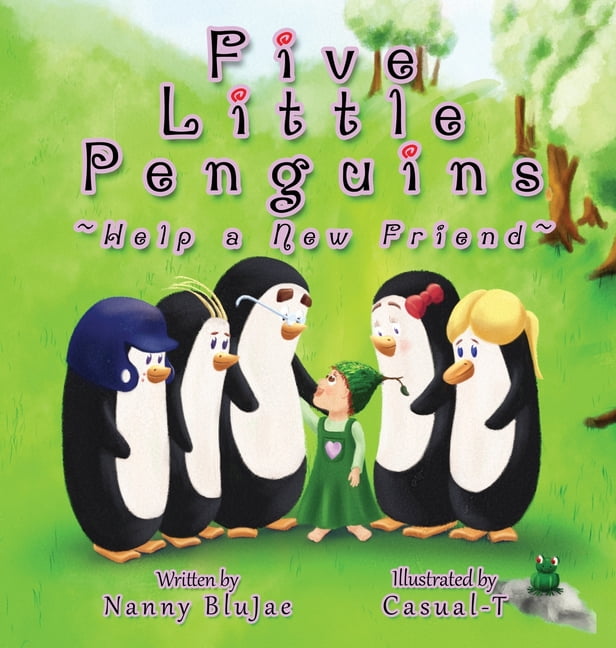 Five Little Penguins Help a New Friend (Hardcover) - Walmart.com
