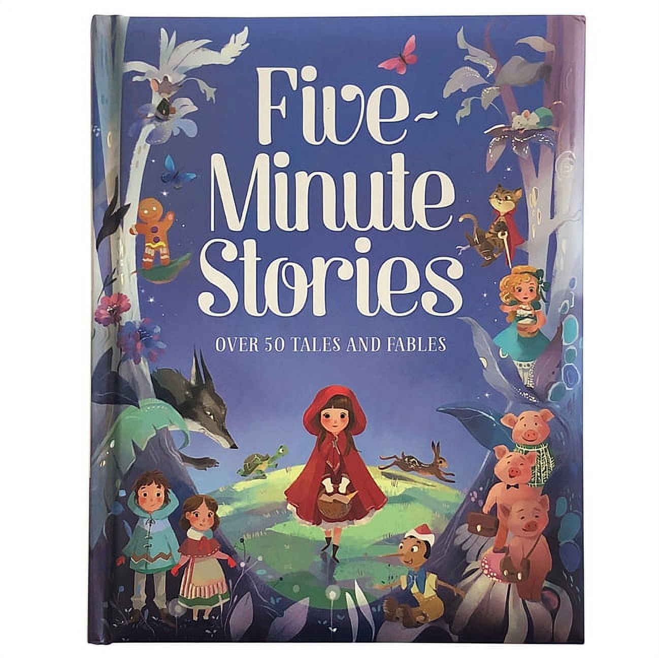 Five-Minute Stories: Over 50 Tales and Fables (Hardcover) - Walmart.com