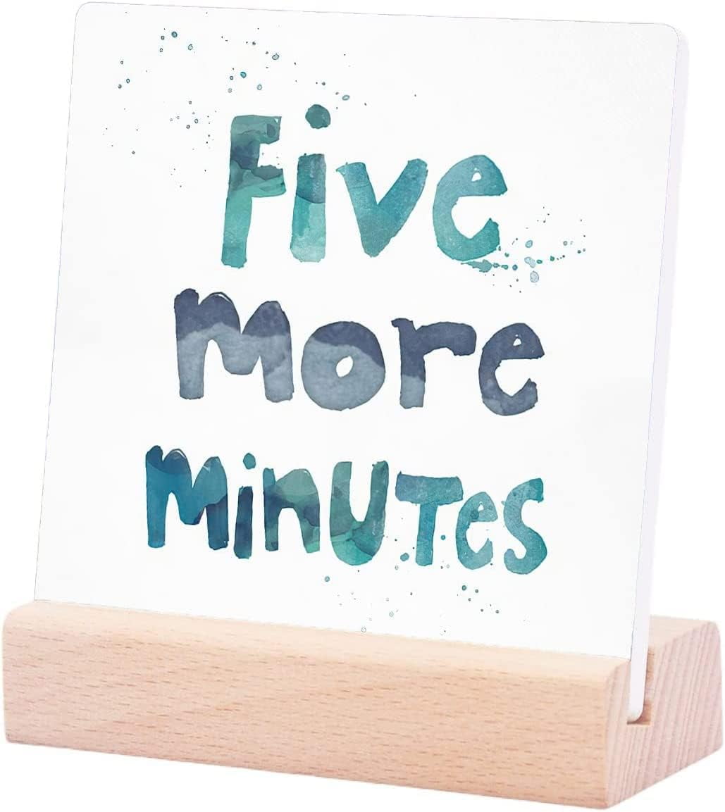 Five More Minutes Sign Decor Inspirational Desk Quote Sign Office ...