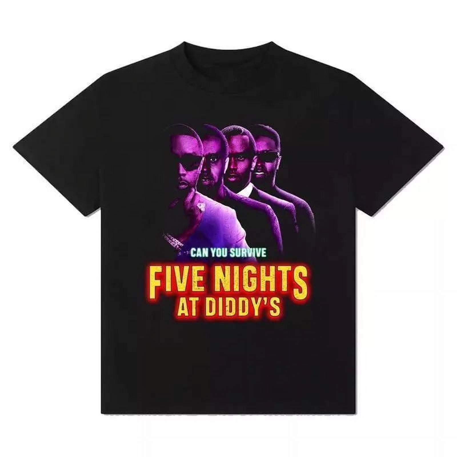 Five Nights At Diddys Tshirt Sweatshirt Hoodie Diddy Can You Survive