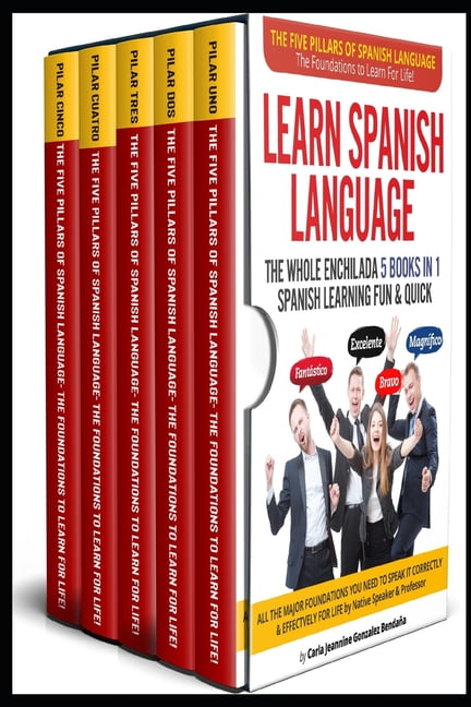 The Five Pillars of Spanish Language-The Foundations to Learn for Life ...