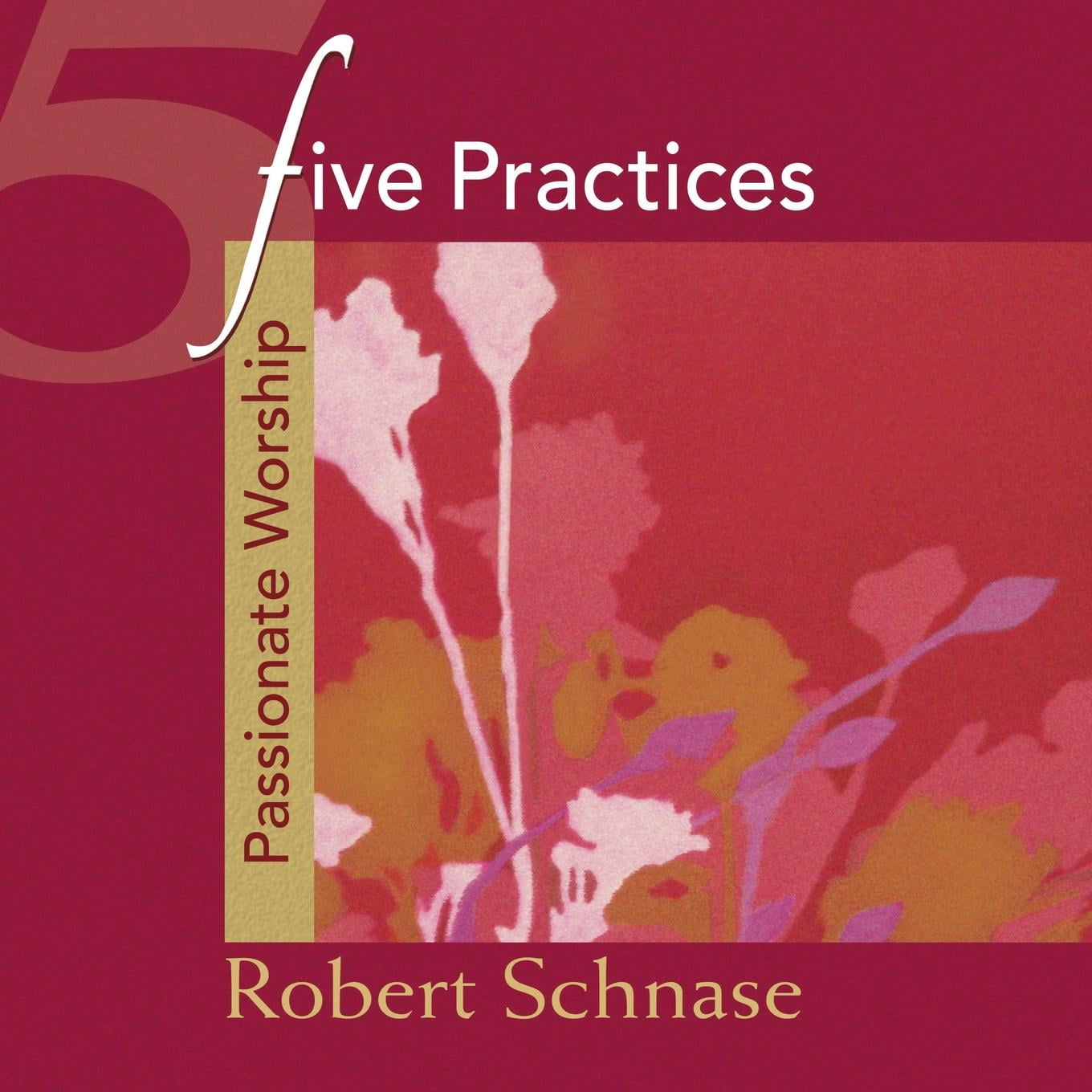 Five Practices of Fruitful Congregations Program Resources: Five ...