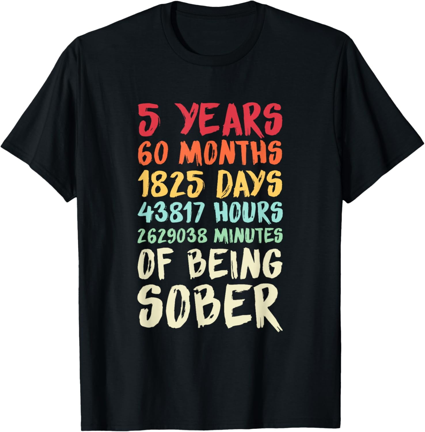 Five Years Clean Addiction Recovery 5 Years Sober T-Shirt - Walmart.com