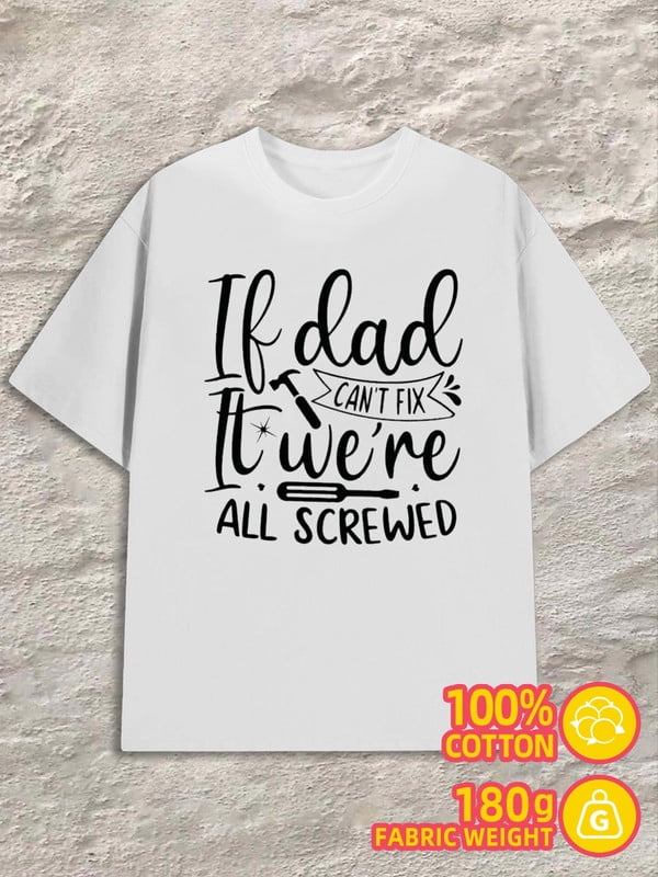 Fix Dad T-Shirt for men white 180G 100% Cotton New spring and fall ...