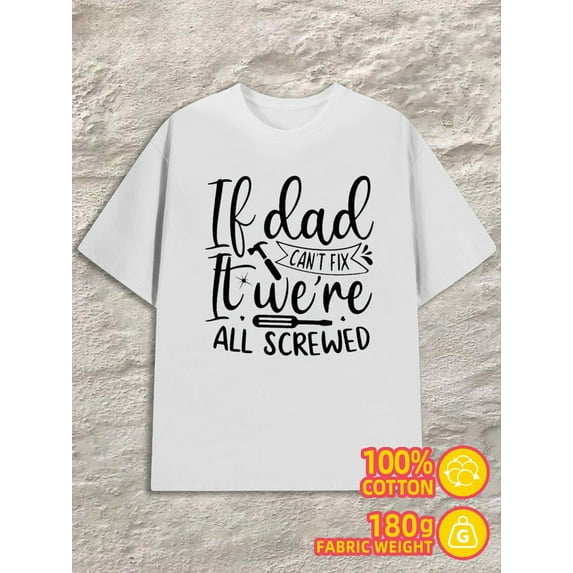 Fix Dad T-Shirt for men white 180G 100% Cotton New spring and fall ...